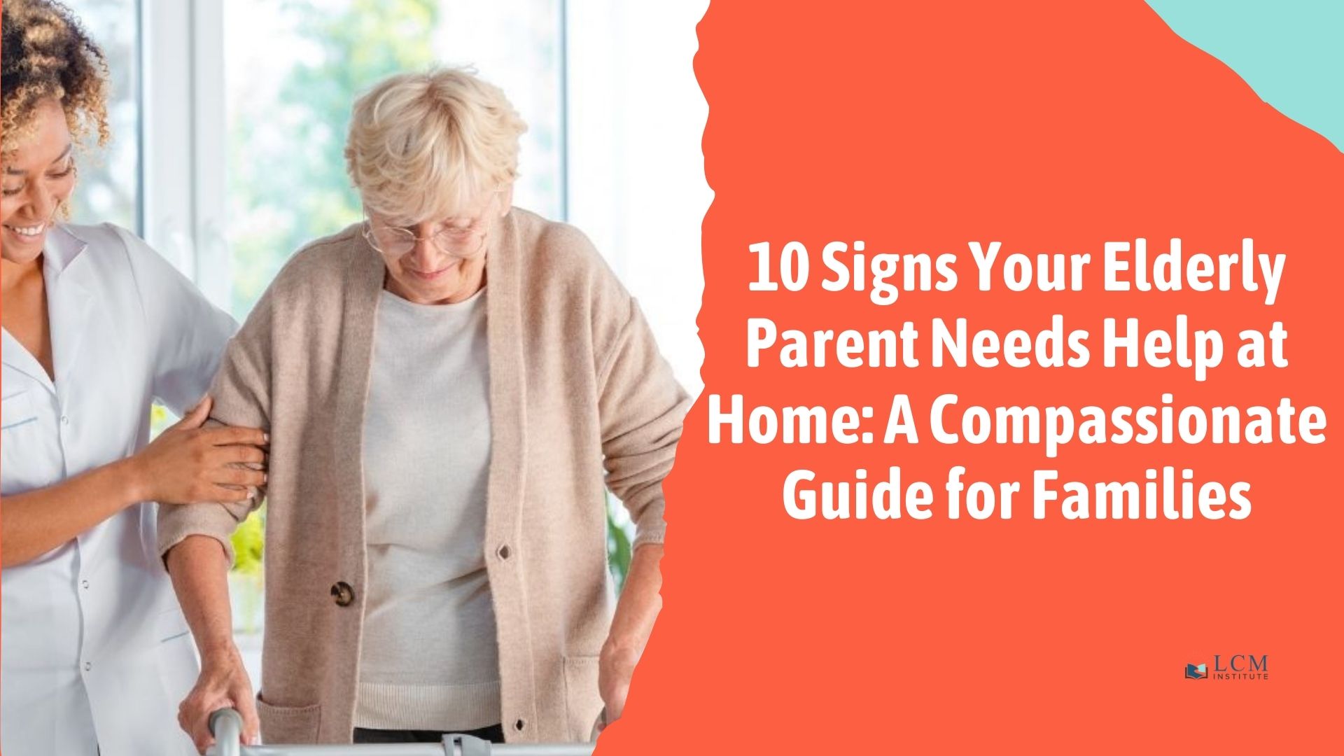 10 Signs Your Elderly Parent Needs Help at Home: A Compassionate Guide ...